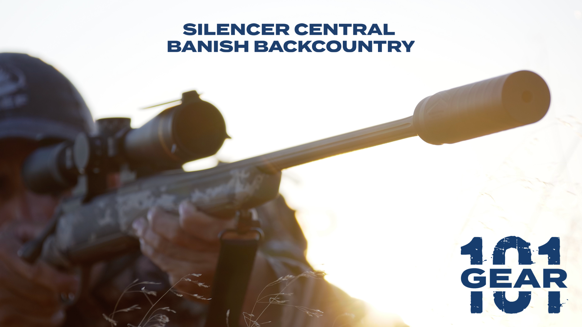 Gear 101 - Silencer Central Banish Backcountry | Rocky Mountain Elk ...